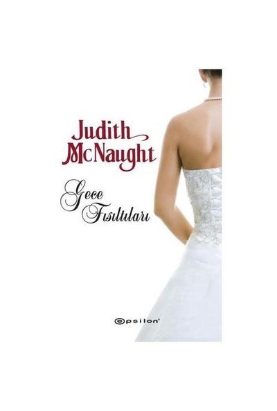 Gece Fısıltıları - Judith McNaught
