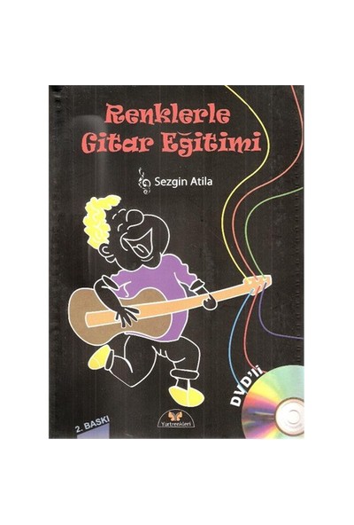 Renklerle Gitar Eğitimi Dvd'Li - Sezgin Atilla