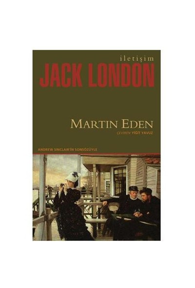 Martin Eden - Jack London Martin Eden - Jack London