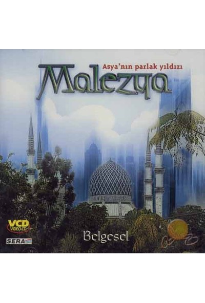 Malezya (Asya Nın Parlak Yıldızı) ( VCD ) Malezya (Asya Nın Parlak Yıldızı) ( VCD )
