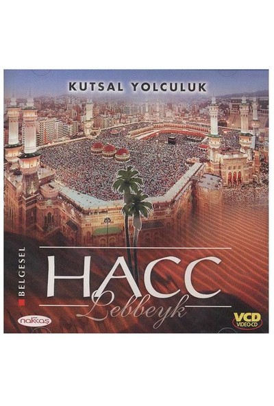 Kutsal Yolculuk Hacc: Lebbeyk