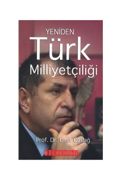 Yeniden Türk Milliyetçiliği