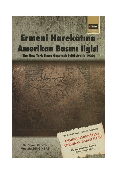 Ermeni Harekatına Amerikan Basını İlgisi Ermeni Harekatına Amerikan Basını İlgisi
