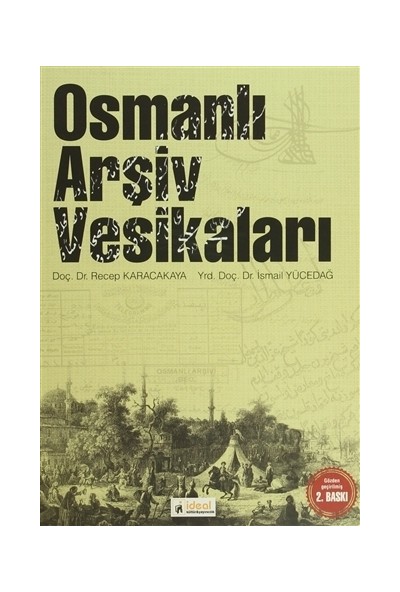 Osmanlı Arşiv Vesikaları