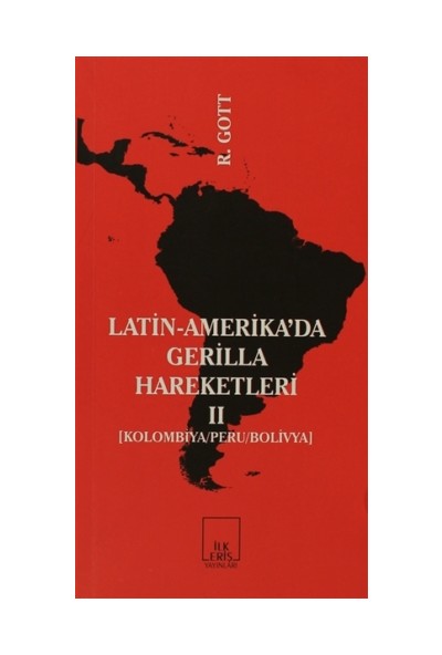 Latin-Amerika’da Gerilla Hareketleri 2 Latin-Amerika’da Gerilla Hareketleri 2