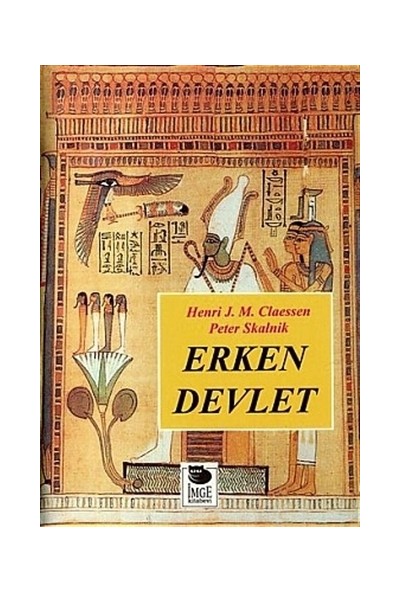 Erken Devlet Kuramlar - Veriler - Yorumlar