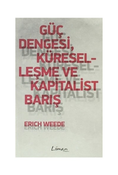 Güç Dengesi, Küreselleşme ve Kapitalist Barış