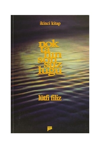 Noktanın Sonsuzluğu İkinci Kitap