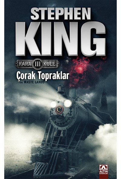 Kara Kule 3 - Çorak Topraklar - Stephen King Kara Kule 3 - Çorak Topraklar - Stephen King