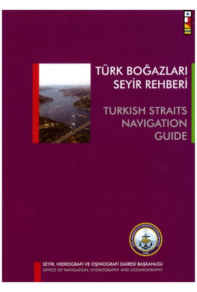 Shod Türk Boğazları Seyir Rehberi Kitabı