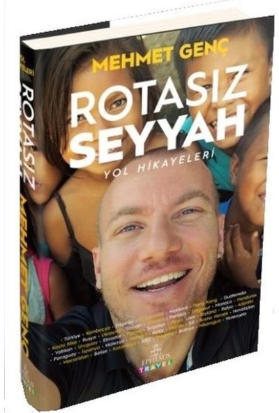 Rotasız Seyyah Yol Hikayeleri 1 (Ciltli, Renkli, Büyük Boy, Kuşe) - Mehmet Genç