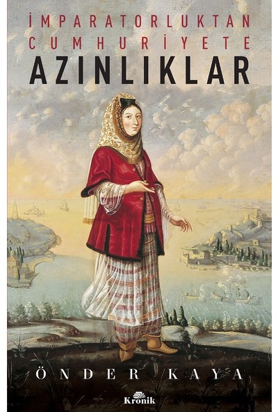 İmparatorluktan Cumhuriyete Azınlıklar