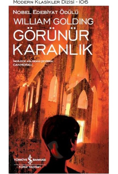 Görünür Karanlık - William Golding Görünür Karanlık - William Golding