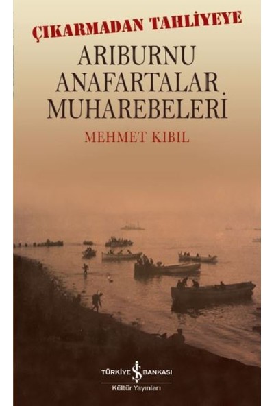 Arıburnu Anafartalar Muharebeleri