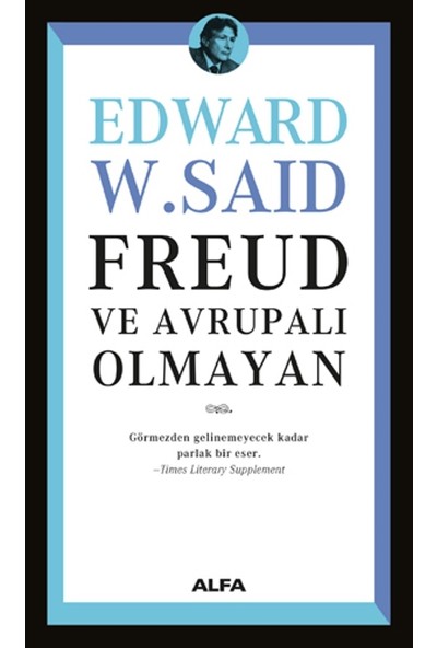 Freud Ve Avrupalı Olmayan