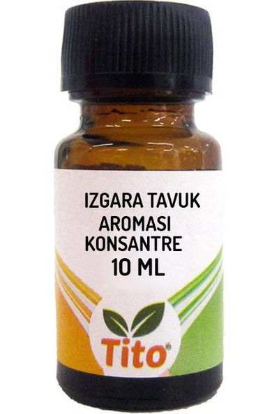 Tito Konsantre Izgara Tavuk Aroması Suda Çözünür 10 ml