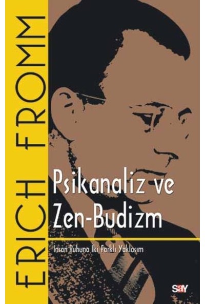 Psikanaliz Ve Zen-Budizm - Erich Fromm