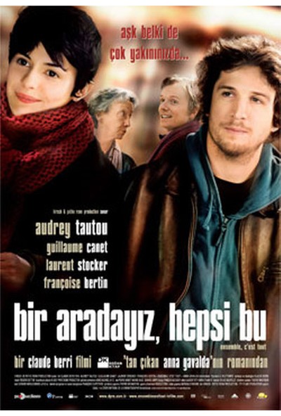 Bir Aradayız Hepsi Bu (Ensemble C'est Tout) DVD