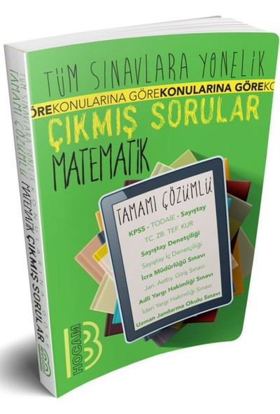 Benim Hocam Yayınları Tüm Sınavlara Yönelik Tamamı Çözümlü Matematik Çıkmış Sorular Benim Hocam Yayınları Tüm Sınavlara Yönelik Tamamı Çözümlü Matematik Çıkmış Sorular