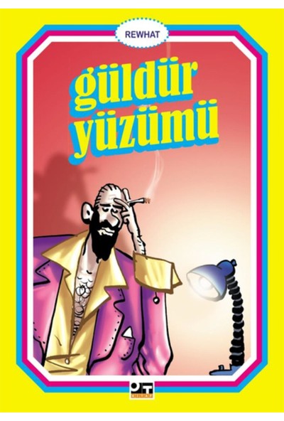 Güldür Yüzümü