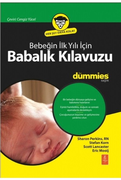 Bebeğin İlk Yılı İçin Babalık Kılavuzu For Dummies - Dad’S Guide To Baby’S First Year For Dummies
