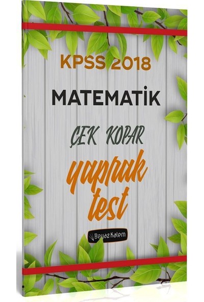 Beyaz Kalem 2018 KPSS Matematik Çek Kopar Yaprak Test Beyaz Kalem 2018 KPSS Matematik Çek Kopar Yaprak Test