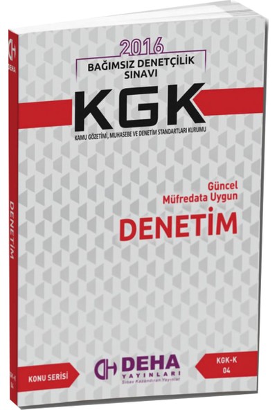 Deha 2017 Kgk Bağımsız Denetçilik Denetim Konu Deha 2017 Kgk Bağımsız Denetçilik Denetim Konu