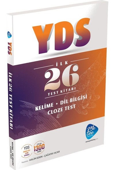Me Too YDS İlk 26 Test Kitabı Cloze Test Me Too YDS İlk 26 Test Kitabı Cloze Test