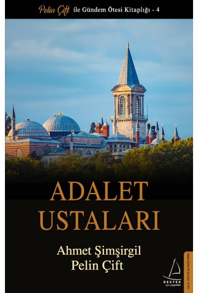 Adalet Ustaları: 1 - Ahmet Şimşirgil ve Pelin Çift Adalet Ustaları: 1 - Ahmet Şimşirgil ve Pelin Çift