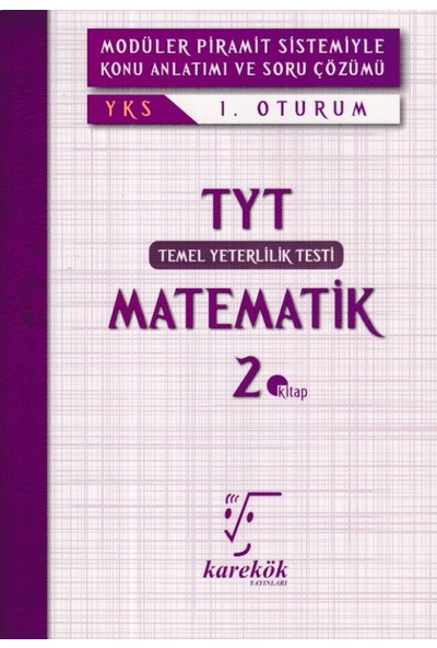 Karekök TYT Matematik 2. Kitap Karekök TYT Matematik 2. Kitap