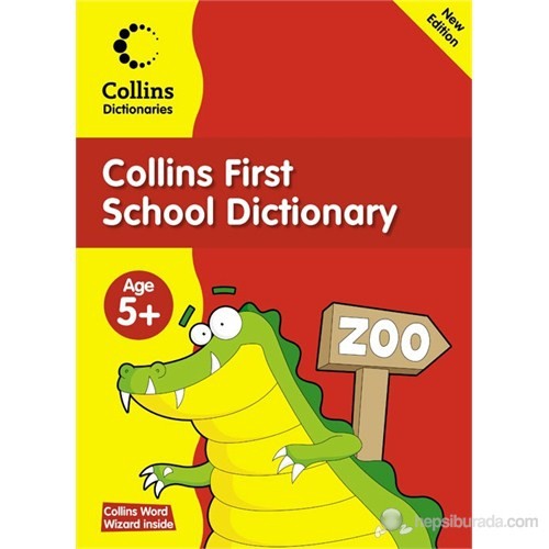 Collins Yayınları First School Dictionary-Kolektif Kitabı
