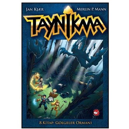 Taynikma - Kitap 8: Gölgeler Ormanı Kitabı ve Fiyatı