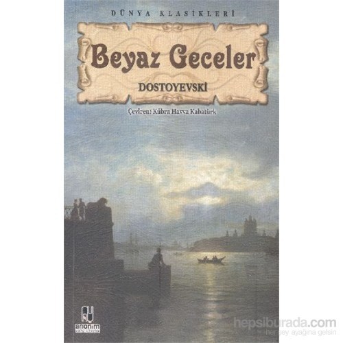 Beyaz Geceler - Dostoyevskı Kitabı ve Fiyatı - Hepsiburada