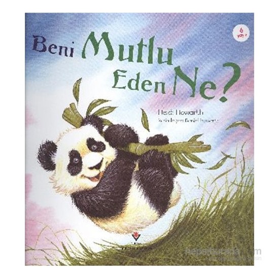 Beni Mutlu Eden Ne - Heidi Howarth Kitabı ve Fiyatı - Hepsiburada