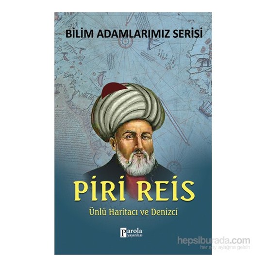 Piri Reis - Ünlü Haritacı Ve Denizci-Ali Kuzu Kitabı ve Fiyatı