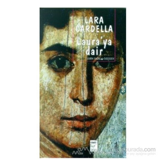 Laura'Ya Dair-Lara Cardella Kitabı ve Fiyatı - Hepsiburada