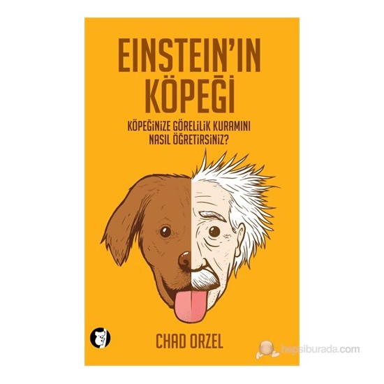 Einstein’ın Köpeği - Chad Orzel Kitabı ve Fiyatı - Hepsiburada