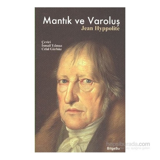 Mantık Ve Varoluş-Jean Hyppolite Kitabı ve Fiyatı - Hepsiburada
