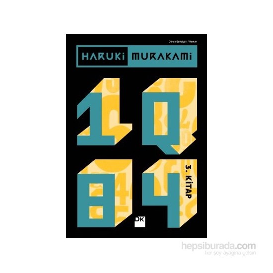 Haruki Murakami: 1Q84 (3. ) - Haruki Murakami Kitabı ve Fiyatı