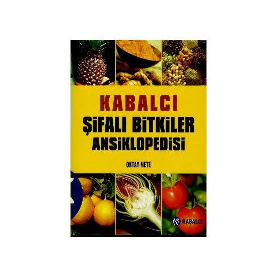 ŞİFALI BİTKİLER ANSİKLOPEDİSİ Kitabı ve Fiyatı - Hepsiburada