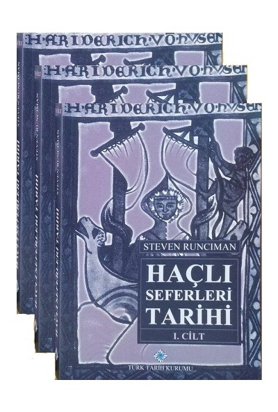 Haçlı Seferleri Tarihi - (3 Cilt Takım) - Steven Runciman Haçlı Seferleri Tarihi - (3 Cilt Takım) - Steven Runciman