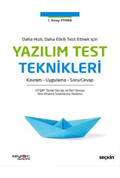 Yazılım Test Teknikleri - Lütfi Koray Yitmen