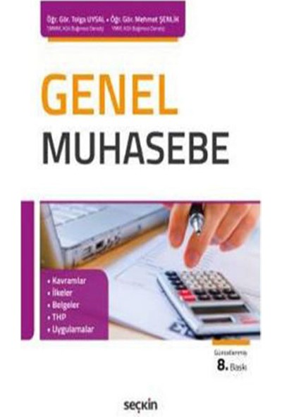 Genel Muhasebe - Tolga Uysal Genel Muhasebe - Tolga Uysal