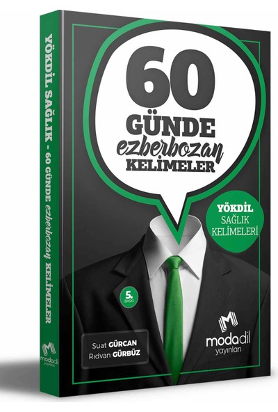 Moda Dil Yayınları 60 Günde Ezberbozan Kelimeler YÖKDİL Sağlık Kelimeleri Moda Dil Yayınları 60 Günde Ezberbozan Kelimeler YÖKDİL Sağlık Kelimeleri
