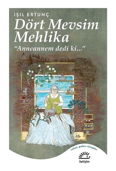 Dört Mevsim Mehlika: ‘ Dört Mevsim Mehlika: ‘