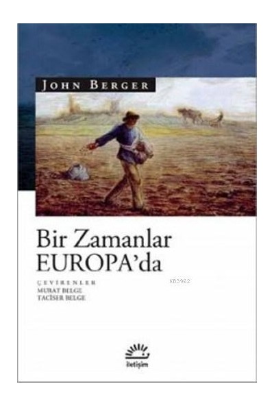 Bir Zamanlar Europada-John Berger