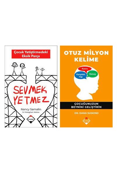Sevmek Yetmez - Otuz Milyon Kelime Çocuk Gelişimi 2 Kitap Set Sevmek Yetmez - Otuz Milyon Kelime Çocuk Gelişimi 2 Kitap Set