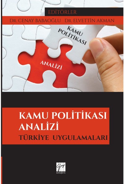 Kamu Politikası Analizi - Cenay Babaoğlu - Elvettin Akman