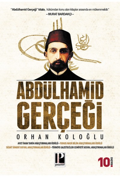 Abdulhamit Gerçeği - Orhan Koloğlu