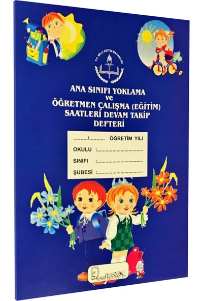 Kocaoluk Anasınıfı Yoklama ve Öğretmen Çalışma Eğitim Saatleri Devam Takip Defteri